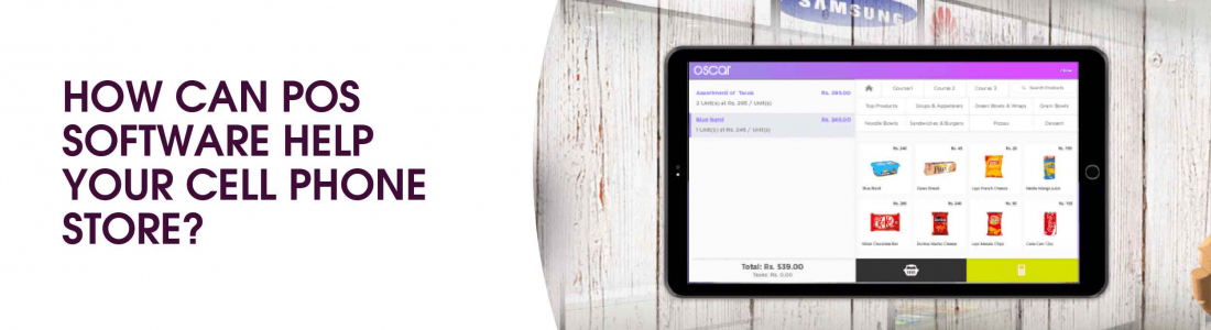 How can POS Software Help your Cell Phone Store? - Oscar
